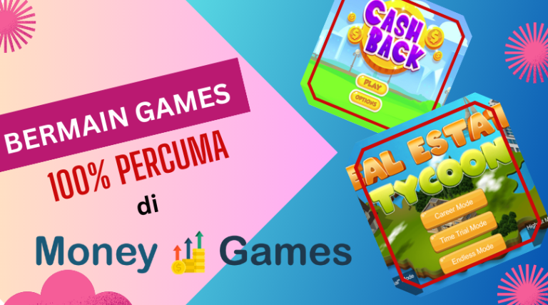 Bermain Games Sambil Belajar Mengurus Duit Di MoneyGames ...